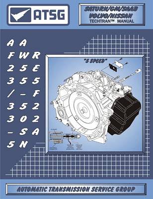 AW55-50SN Rebuild Manual ATSG AW55-51SN REF22A AF33-5 FA 57 ...