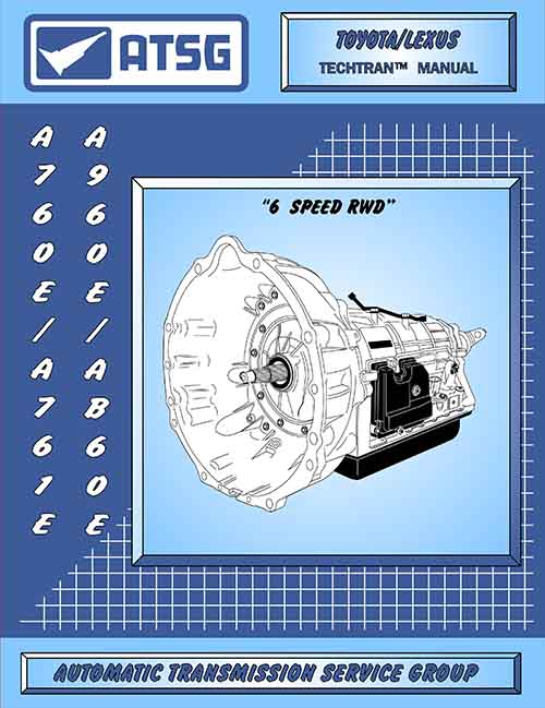 A760E A960E AB60E Rebuild Manual ATSG A761E Transmission Service ...