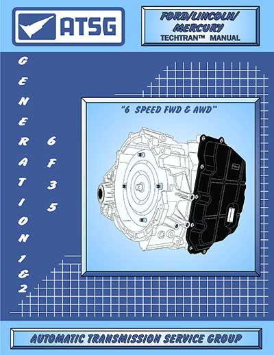 6F35 ATSG Rebuild Manual Automatic Transmission Overhaul Guide Book ...