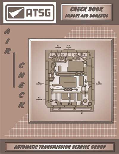 ATSG Air Check Book Clutch & Band Test Guide Automatic Transmission ...